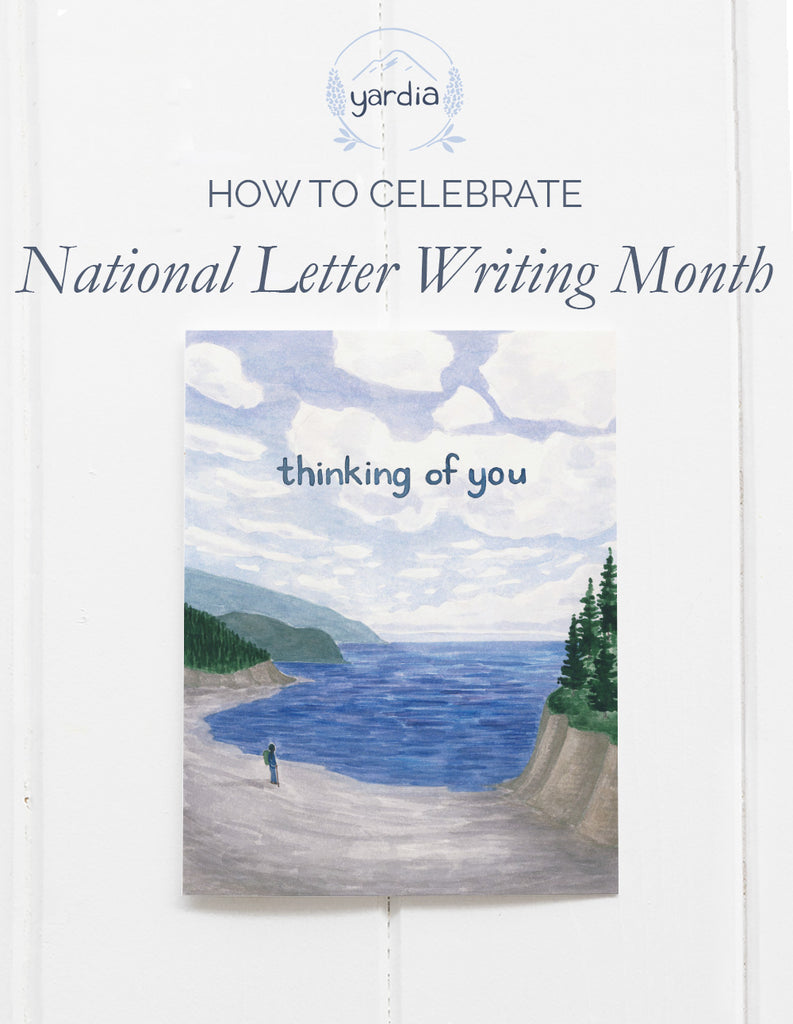 How to celebrate National Letter Writing Month – Yardia